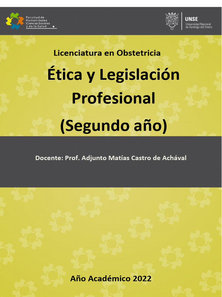 Programa Etica y Leg Profesional - OBS- 2022 | PDF | Moralidad | Ética ...
