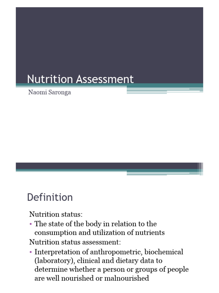 11.1 Nutrition Assessment Slides | PDF | Malnutrition | Body Mass Index