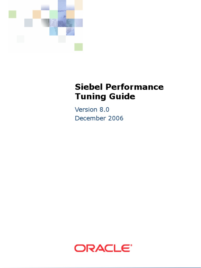 Siebel Performance Tuning Guide | PDF | Load Balancing (Computing) | Web Server