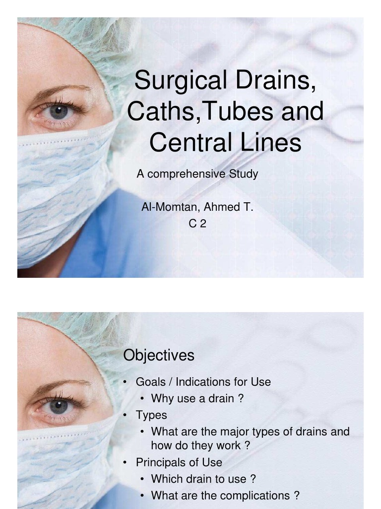 Types and Management of Surgical Drains | PDF | Catheter | Intravenous ...