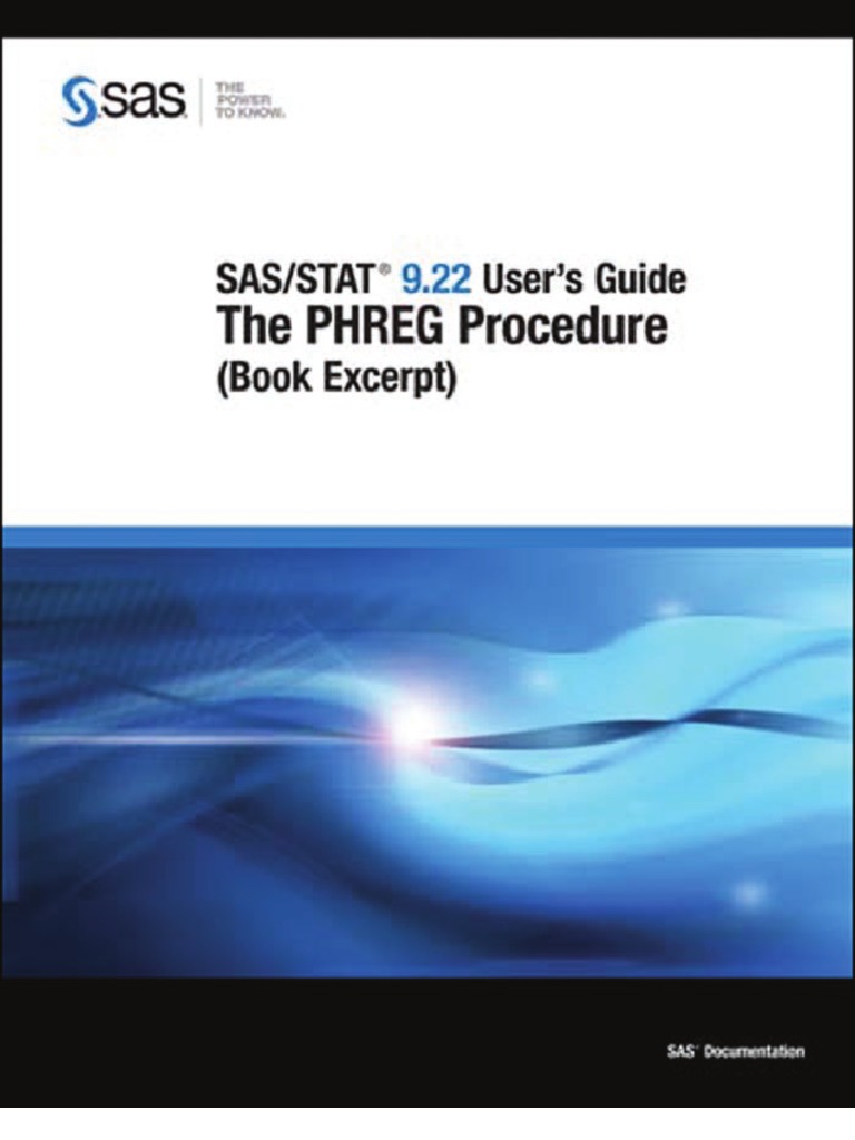 SAS - STAT 9.22 User's Guide - The PHREG Procedure | PDF | Regression Analysis | Logistic Regression