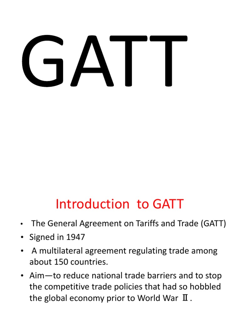 Gatt | PDF | General Agreement On Tariffs And Trade | World Trade ...