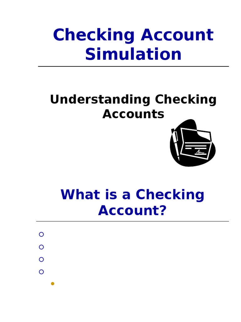 Checking Account Simulation Powerpoint Presentation 171g1 | PDF ...