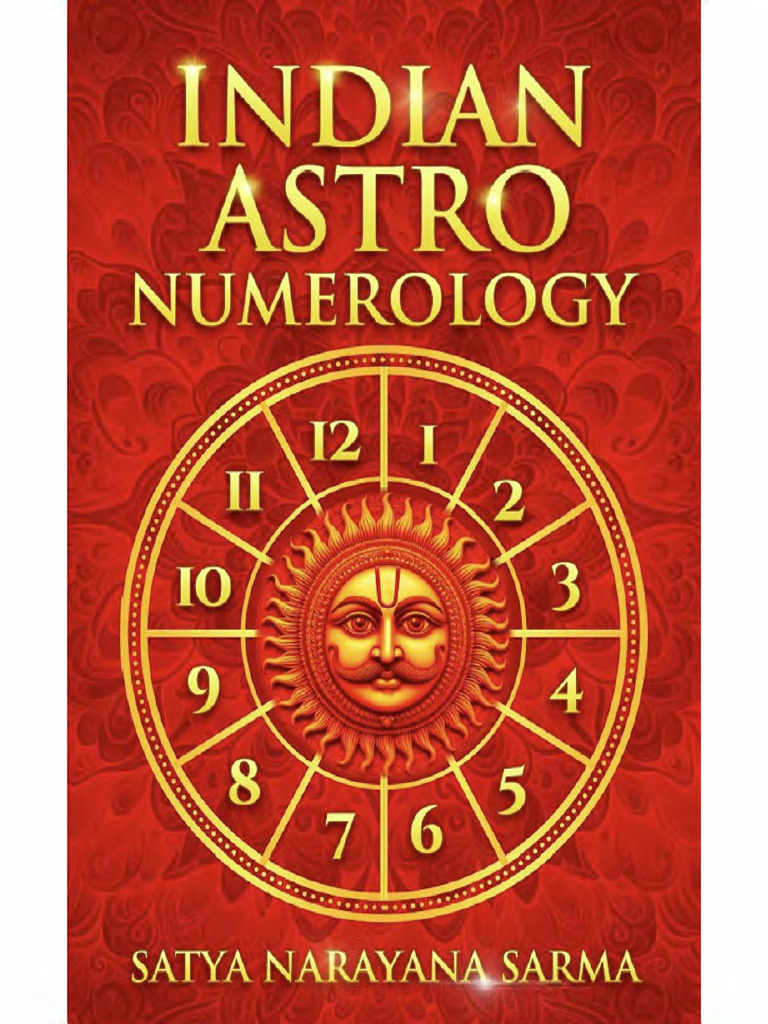 Jyotish Satya Narayana Sarma Rupenaguntla Indian Astro Numerology | PDF ...