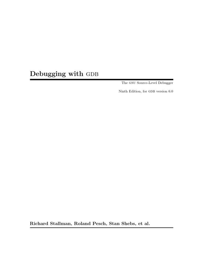Debugging With Gdb Pdf Computers Technology And Engineering