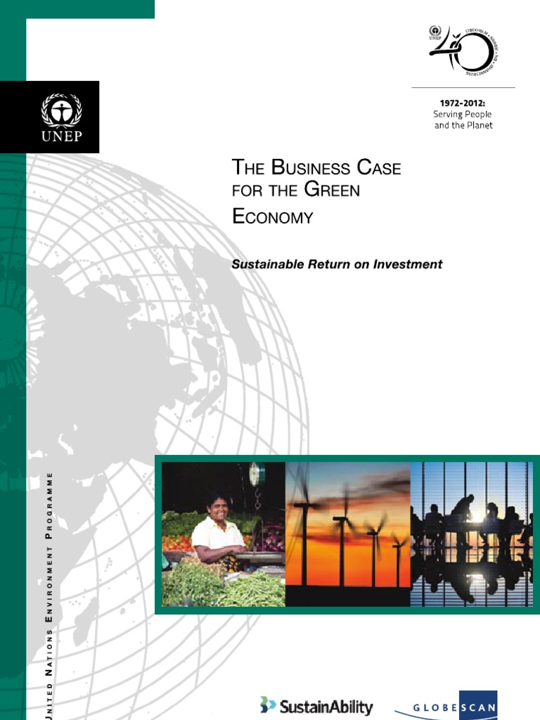 The Business Case For The Green Economy: Sustainable Return On ...