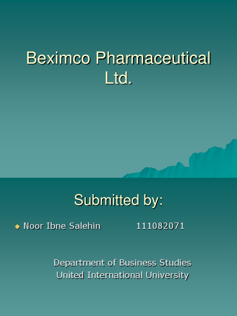 Beximco Presentation From Salehin | PDF | Pharmaceutical Drug | Pharmaceutical Industry