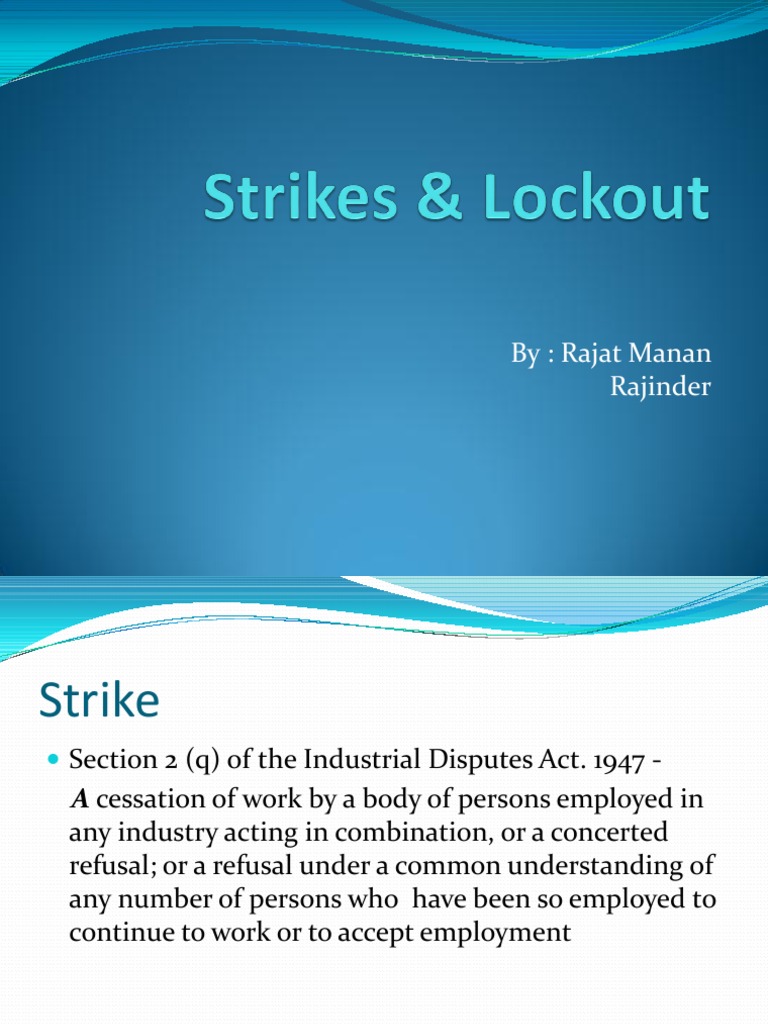 Strikes and Lockout | PDF | Lockout (Industry) | Strike Action