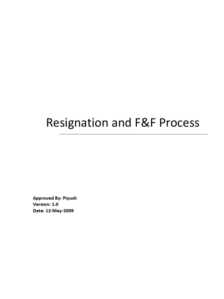 Resignation and F&F Process Ver1.0 | PDF | Cheque | Layoff