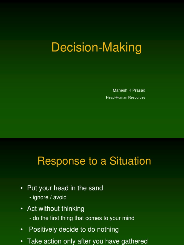 Decision-Making: Mahesh K Prasad | PDF | Decision Making | Thought