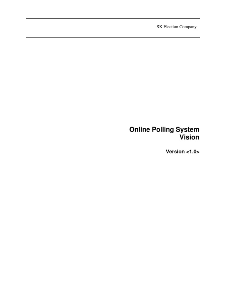 Online Polling System Vision: SK Election Company | PDF | Identity ...