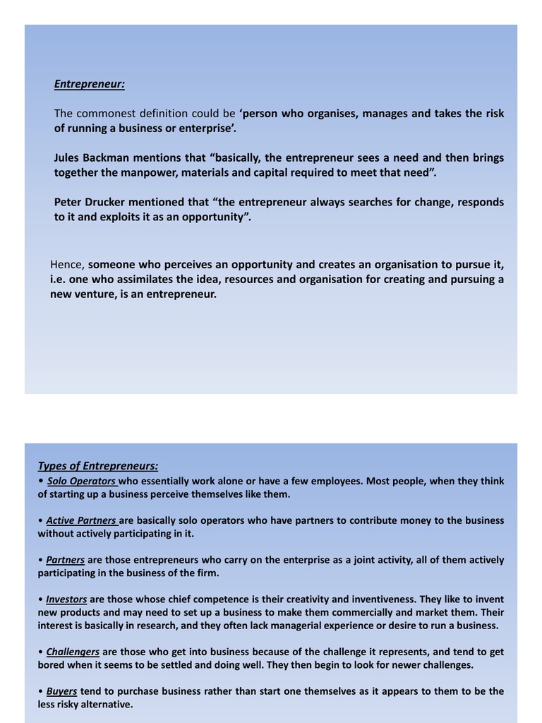 Entrepreneur:: The Commonest Definition Could Be Person Who Organises ...