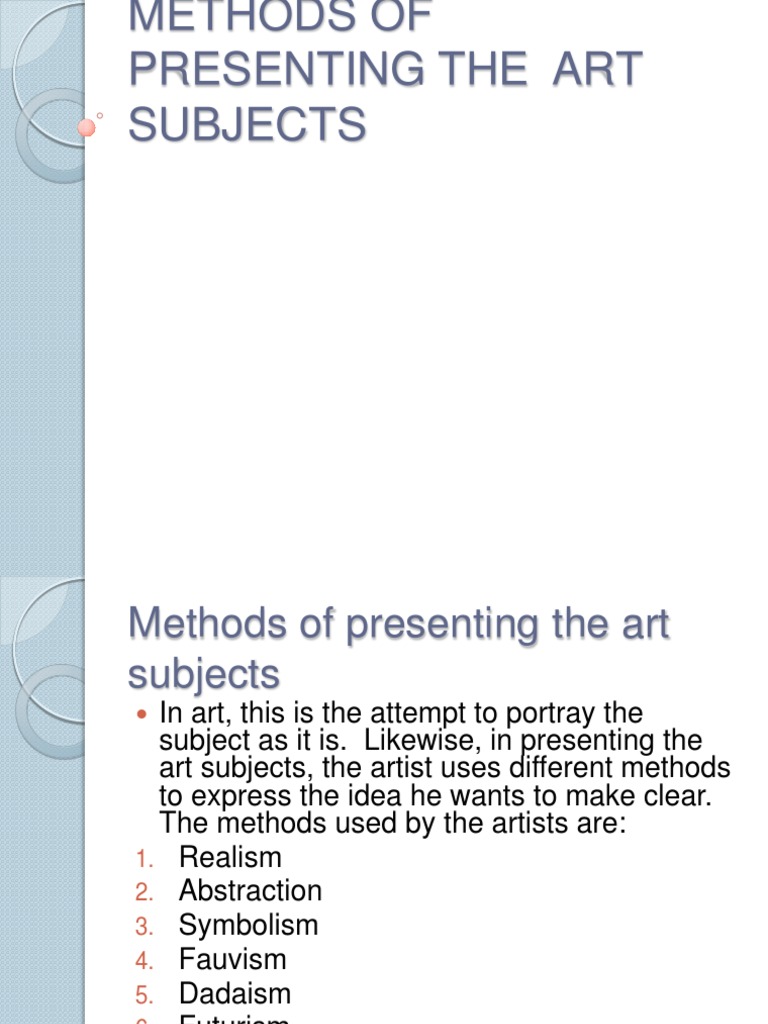 Methods of Presenting The Art Subjects | PDF | Abstract Art | Surrealism