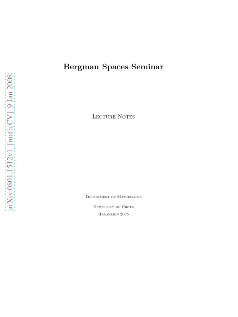 Bergman Spaces Seminar: Lecture Notes | PDF | Metric Space | Compact Space
