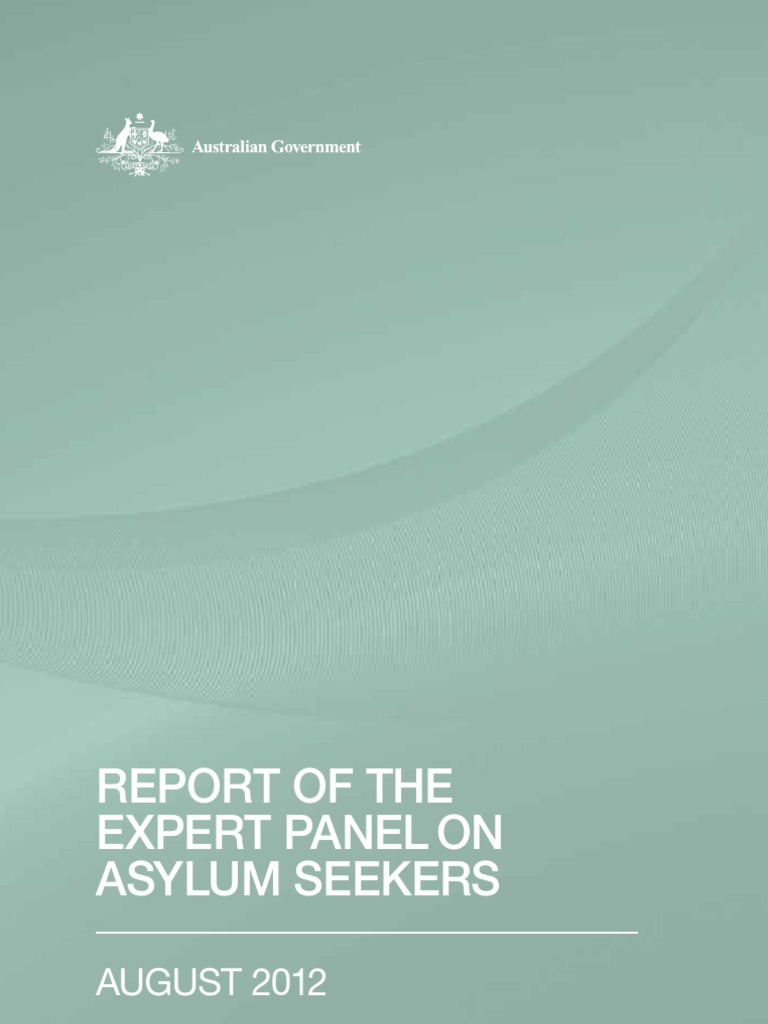 Expert Panel On Asylum Seekers Full Report | PDF | Refugee | Asylum Seeker