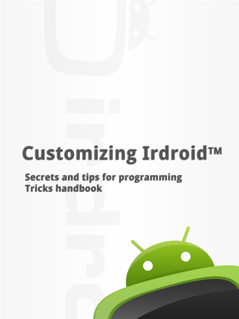 Customizing Irdroid - Secrets and Tips For Programming Tricks HandBook ...
