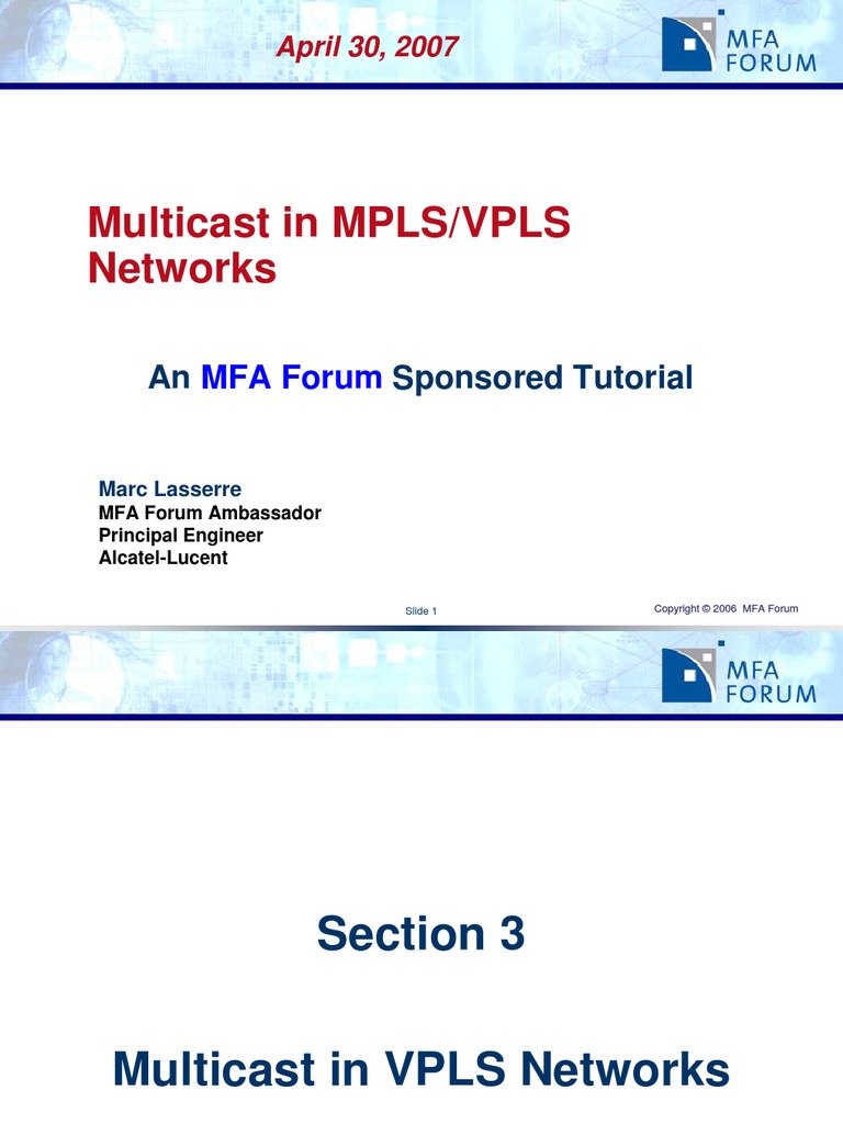 Multicast in MPLS/VPLS Networks: An Sponsored Tutorial | PDF | Multicast | Multiprotocol Label ...