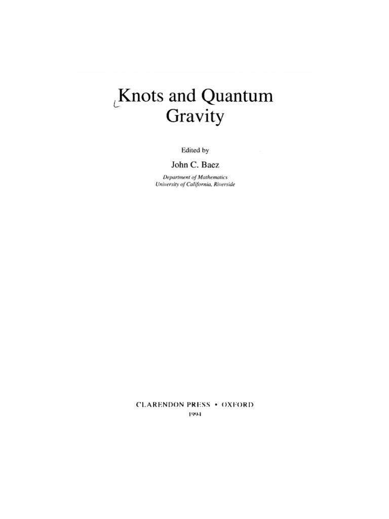 Knots and Quantum Gravity | PDF | Gauge Theory | Quantization (Physics)