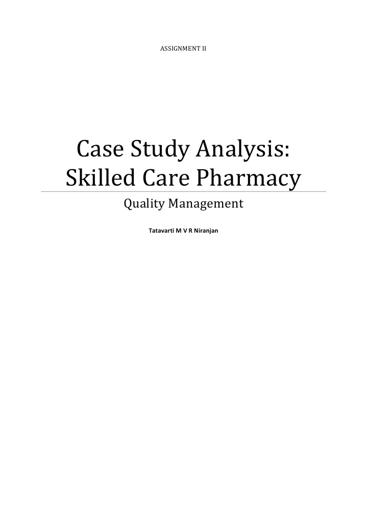 SC Pharmacy Quality Case Study | PDF | Pharmacy | Quality (Business)