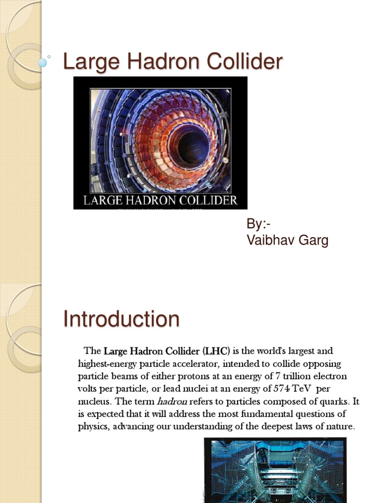 Overview of the Large Hadron Collider | PDF | Large Hadron Collider ...