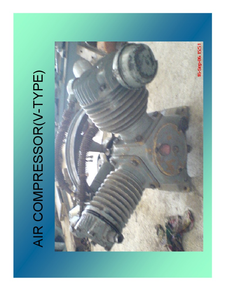 Air Compressor (V Type) | PDF | Piston | Gas Compressor