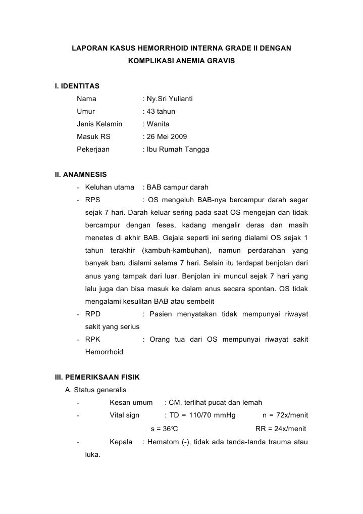Laporan Kasus Hemorrhoid Interna Grade II Dengan Komplikasi Anemia ...