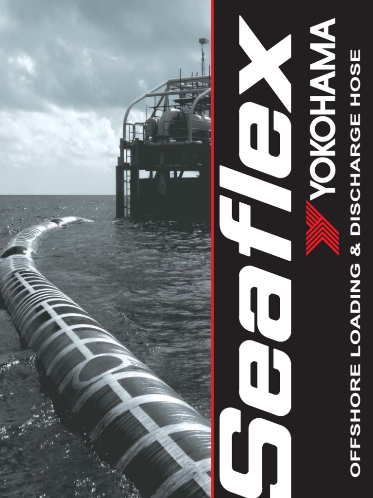 Seaflex Product Literature | Download Free PDF | Hose | Petroleum