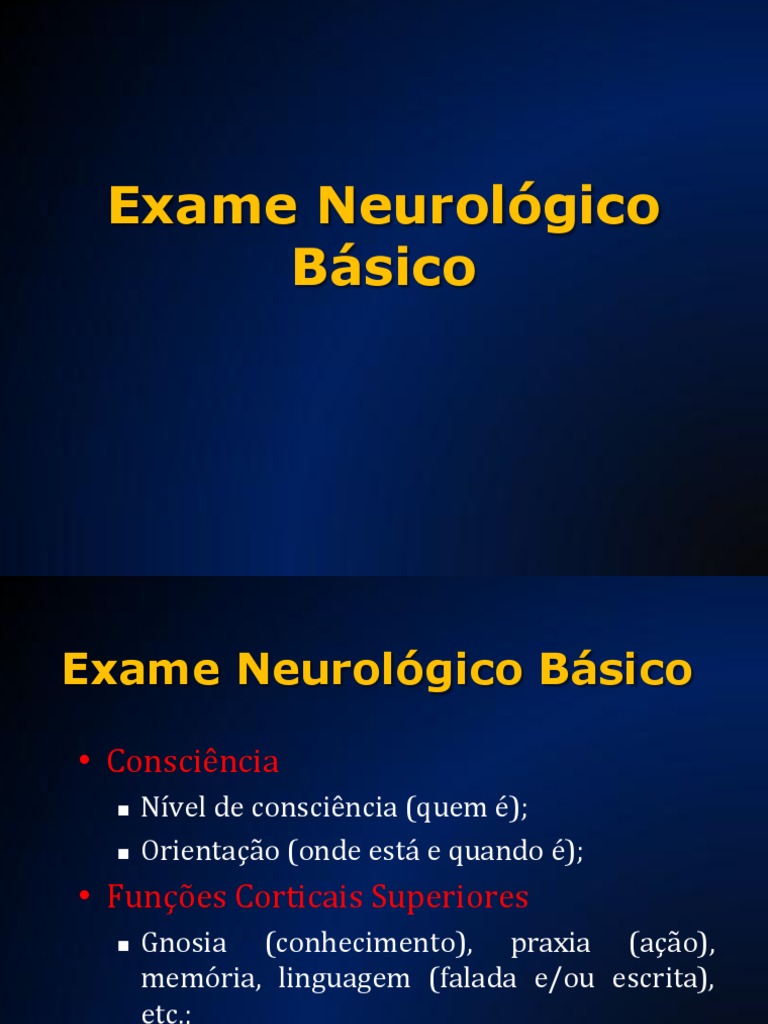 exame neurologico basico | Muscle | Visual System