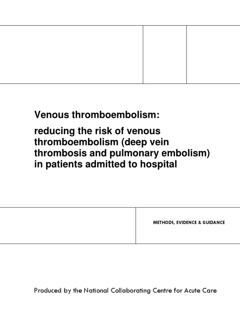 Nice Guidelines For Vte | PDF | Thrombosis | Vein