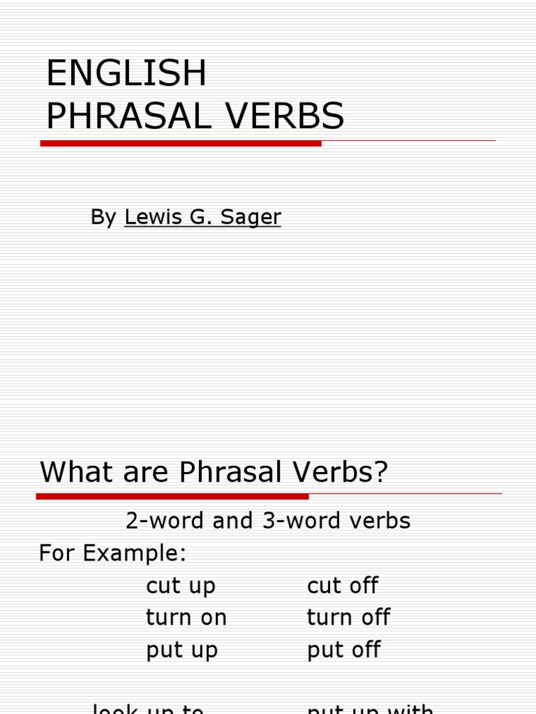 Phrasal Verbs Explanation | PDF | English Language | Phrase