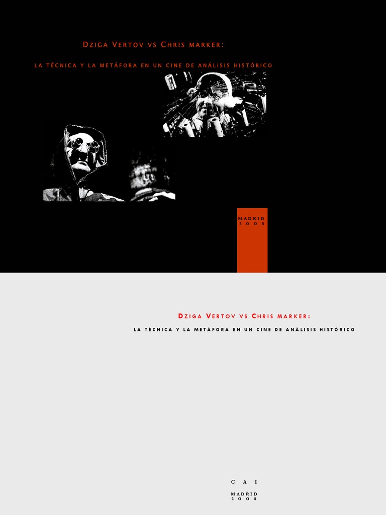 Ara Iglesias, Carlos - Chris Marker Vs Dziga Vertov, La Técnica y La ...