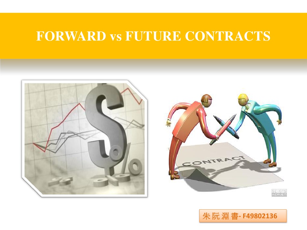 Forward Vs Future Contracts | PDF | Futures Contract | Exchange Rate