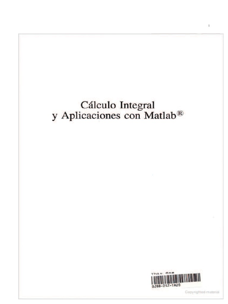 Cálculo Integral y Aplicaciones Matlab | PDF