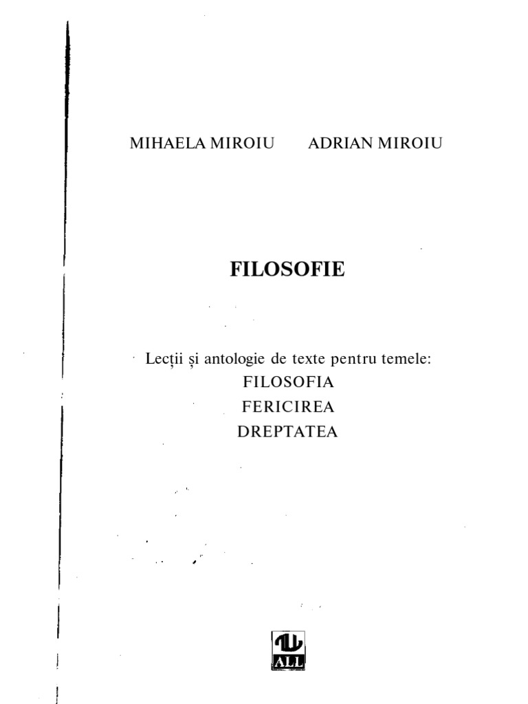M MIROIU A MIROIU FILOSOFIE Lecţii Şi Antologie de Texte Pentru Temele ...