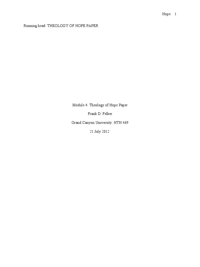 Module 4 - Theology of Hope Paper | PDF | Resurrection Of Jesus | Theism