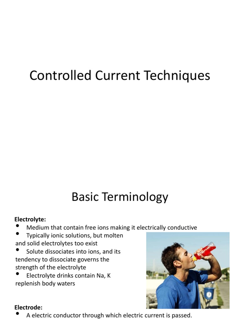 Controlled Current Techniques 1 Part | PDF | Electrolyte | Electric Current
