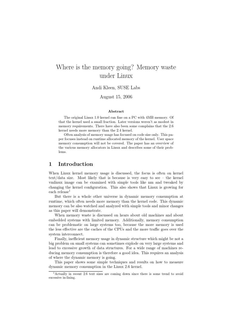 Where Is The Memory Going? Memory Waste Under Linux: Andi Kleen, SUSE ...