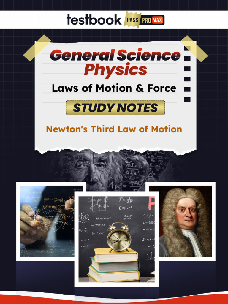 Newton’s Third Law of Motion | PDF | Force | Newton's Laws Of Motion