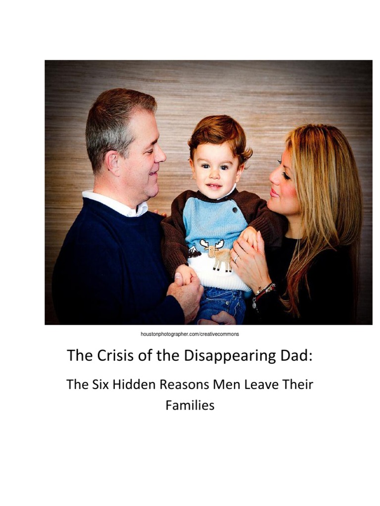 The Crisis of Disappearing Dads | PDF | Parenting | Relationships