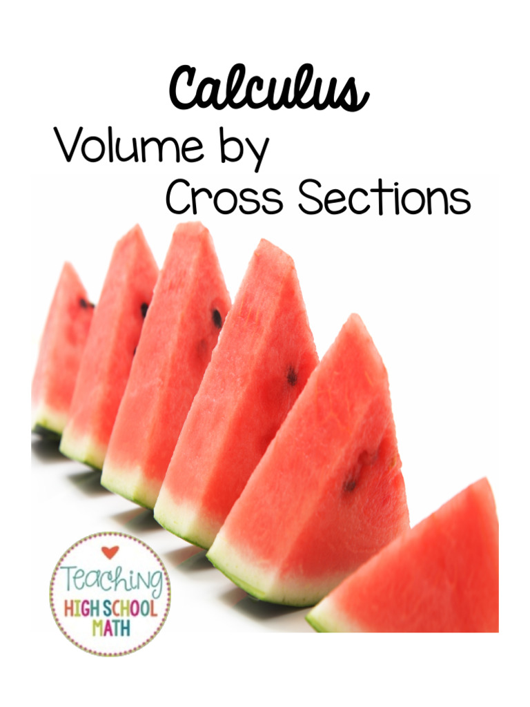 Calculus Volume by Cross Sections Practice | PDF | Shape | Volume