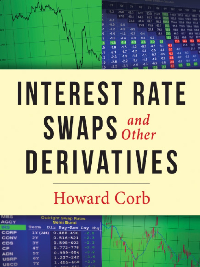 Interest Rate Swaps and Other Derivatives | PDF | Swap (Finance) | Over ...