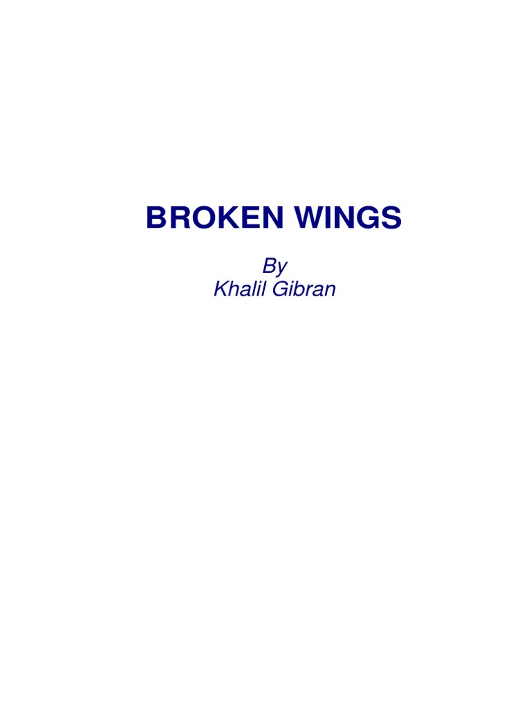 Kahlil Gibran Broken Wings | PDF