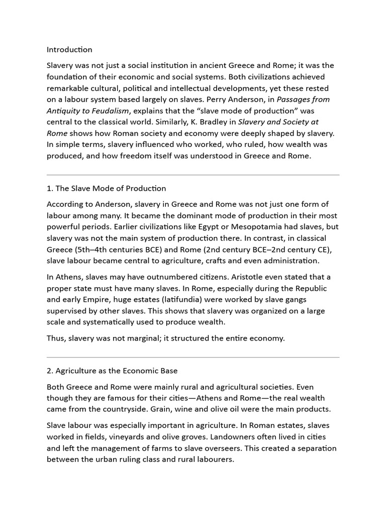 Slavery Had Influenced the Economy and Society of Both Ancient Greece ...