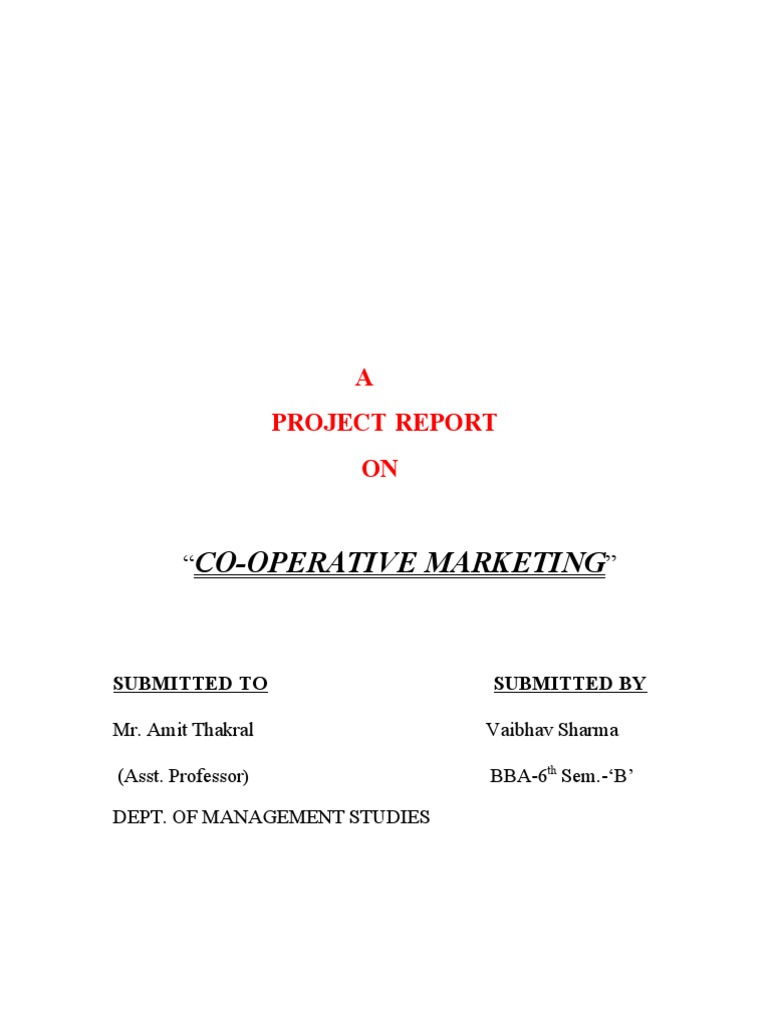 Co-Operative Marketing: A Project Report ON | PDF | Cooperative | Warehouse