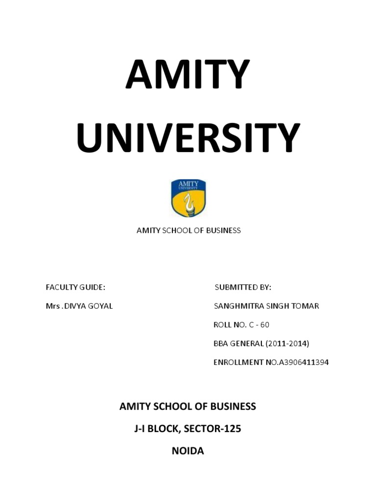 Amity University: Amity School of Business J-I Block, Sector-125 Noida ...