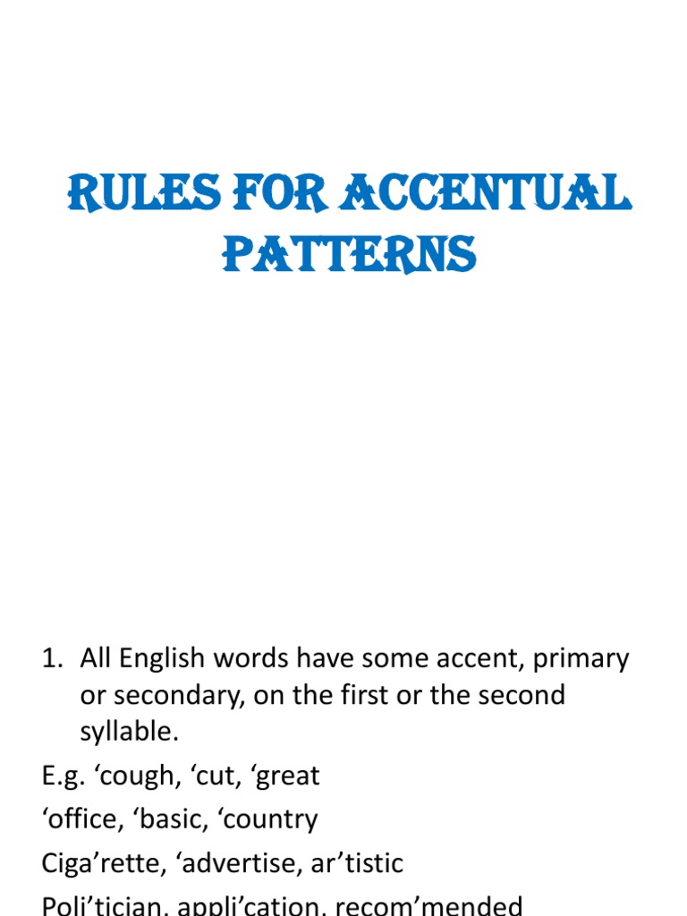 Rules Accent Patterns | Download Free PDF | Stress (Linguistics ...