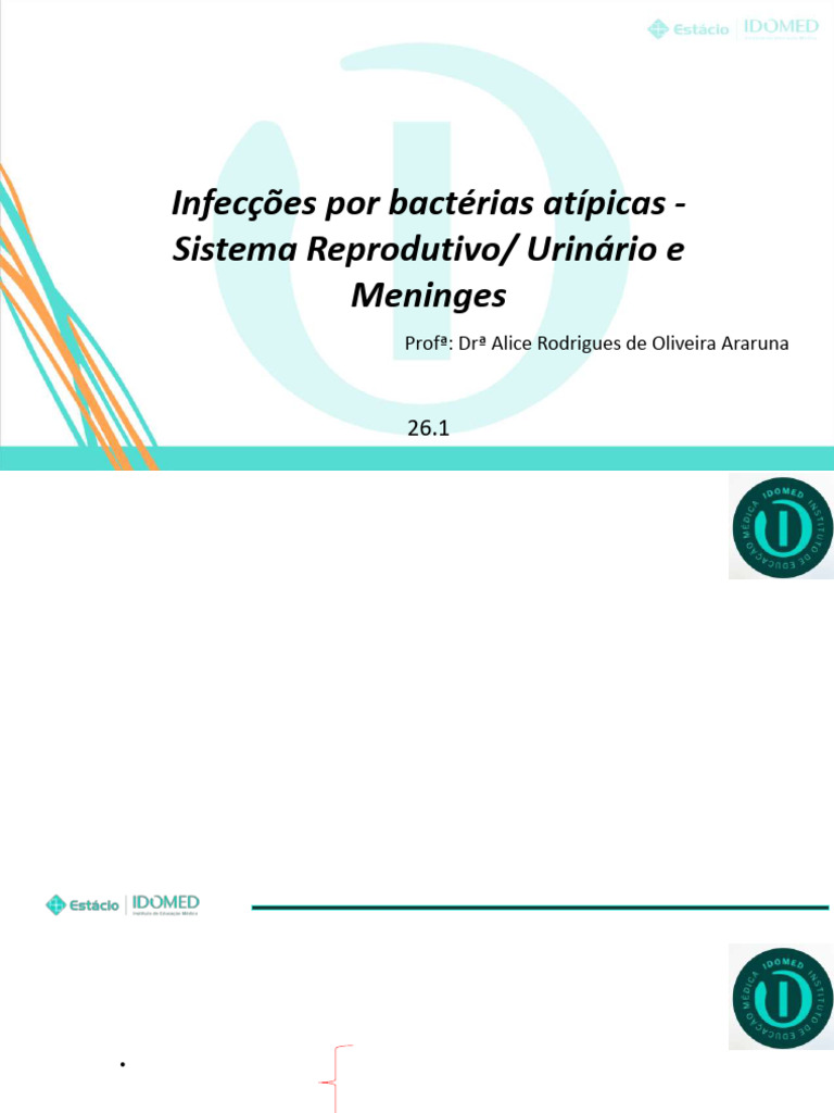 Aula 13_03_ 26 - Bacterias atipicas - infecção do sistema reprodutivo^J ...