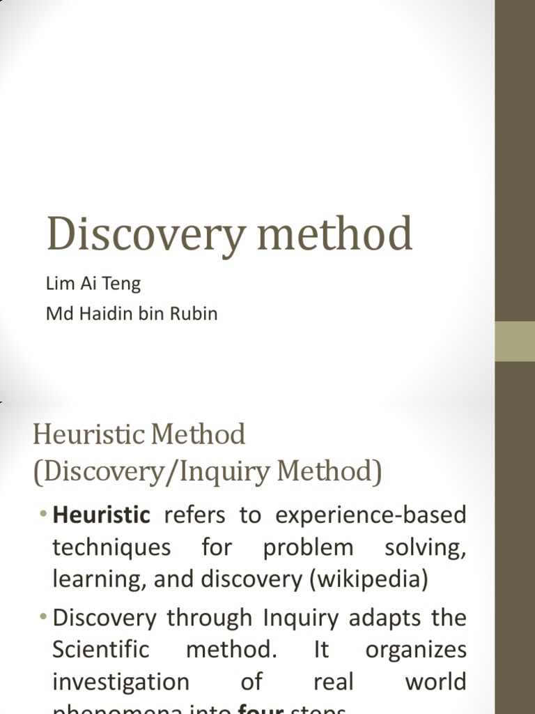 Discovery Method: Lim Ai Teng MD Haidin Bin Rubin | PDF | Hypothesis ...