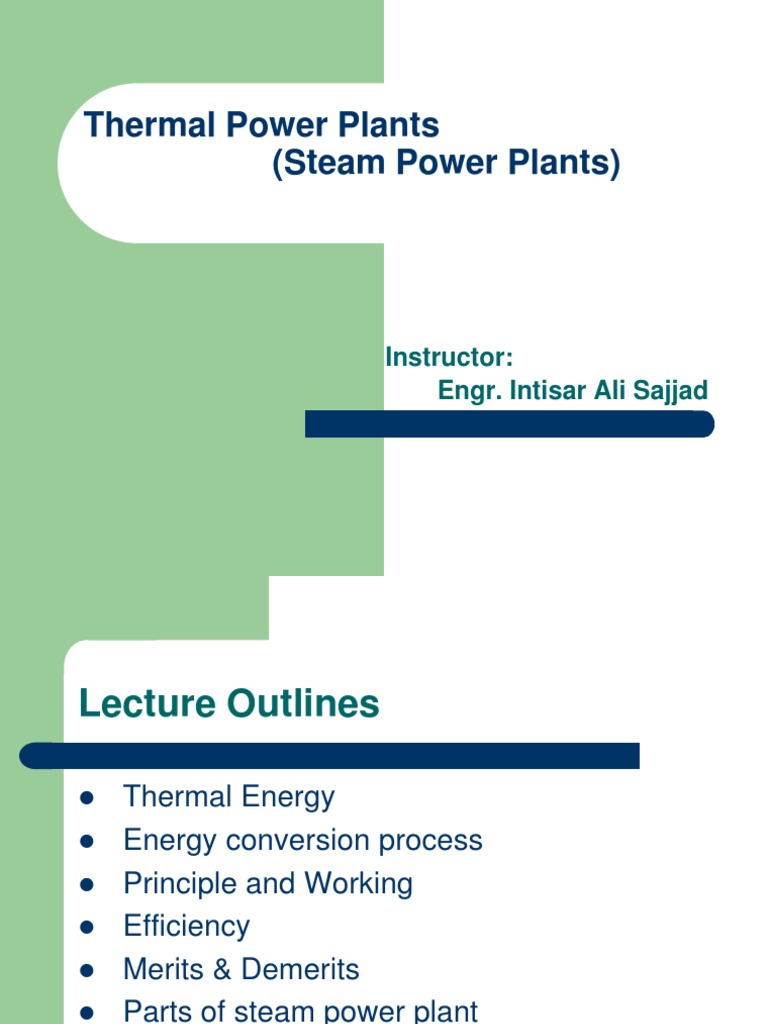 Thermal Energy Conversion Processes in Steam Power Plants: An Overview ...