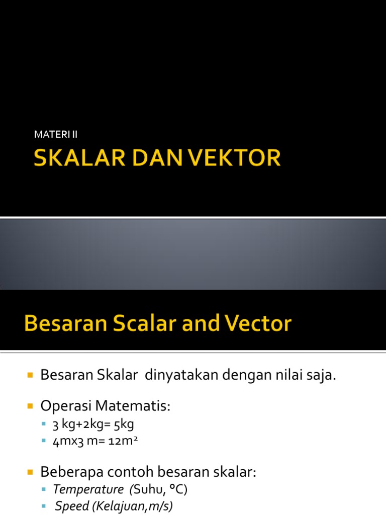 Skalar Dan Vektor | Displacement (Vector) | Euclidean Vector